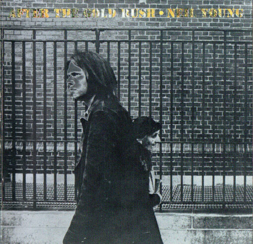 Neil Young – After The Gold Rush | Antiknews