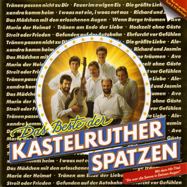 Kastelruther Spatzen – 1991 – Das Beste Der Kastelruther Spatzen ...